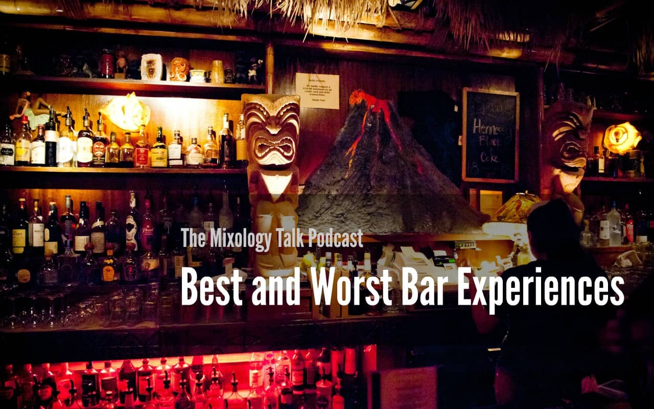 Best and Worst Bar Experiences - A Bar Above